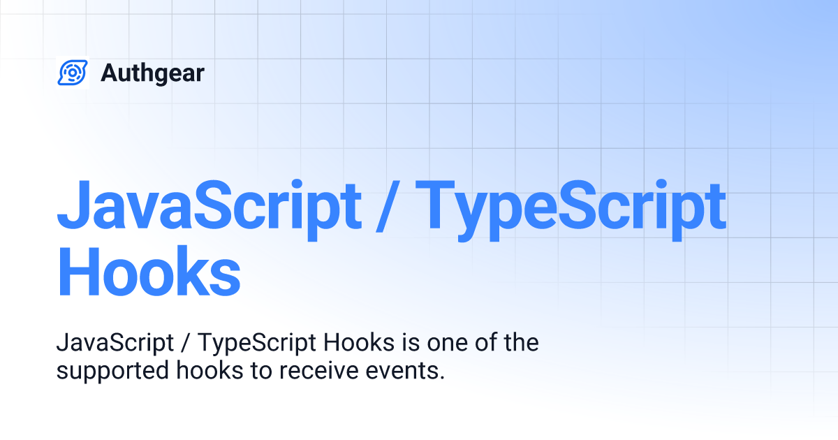 JavaScript / TypeScript Hooks | Authgear