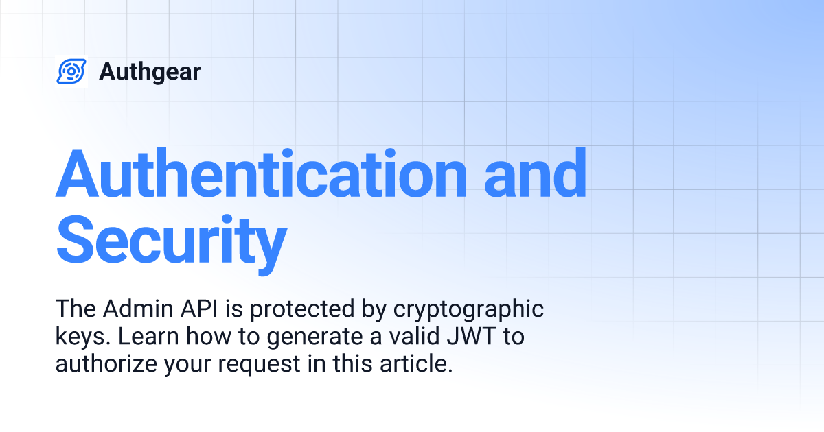Authentication and Security | Authgear