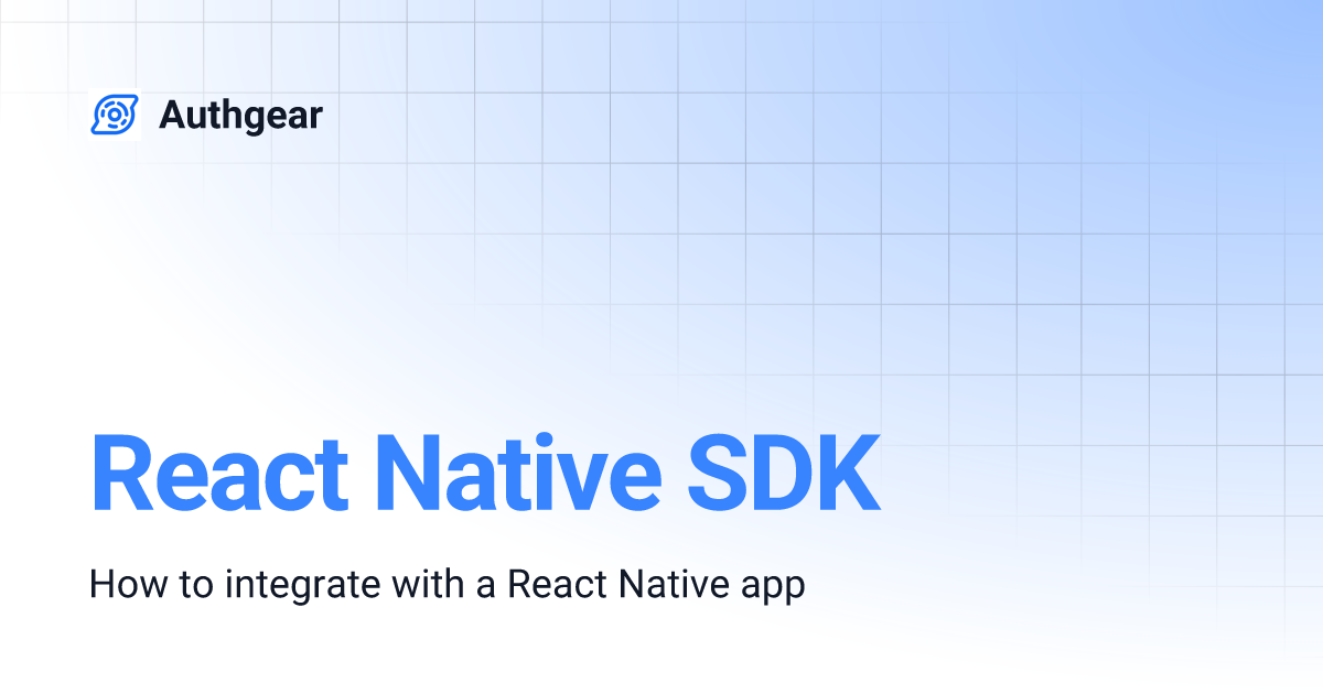 React Native SDK | Authgear