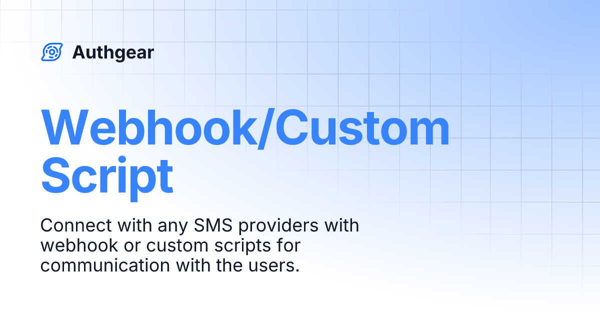 Webhook/Custom Script | Authgear